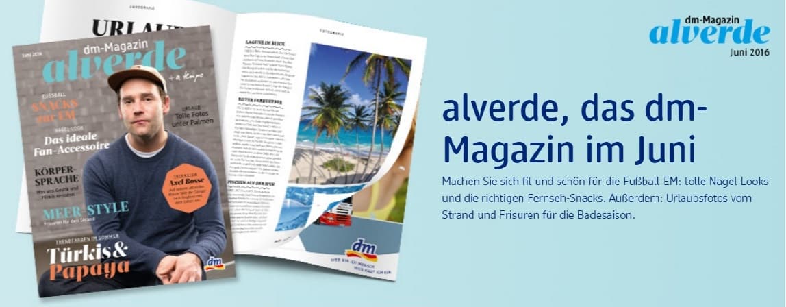 dm-Magazin alverde: Artikel zu Urlaubsfotografie und Landschaftsfotografie